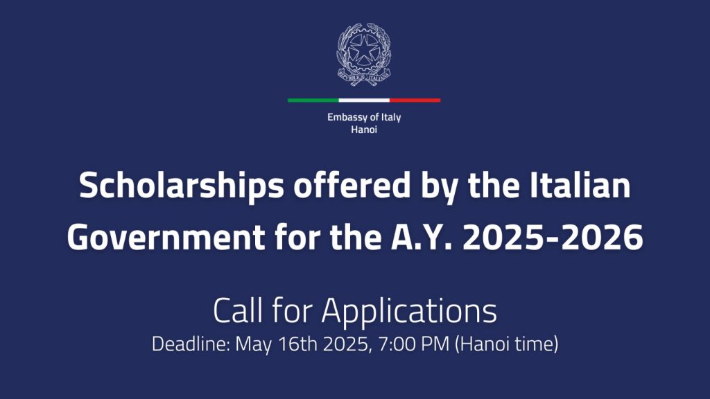 Học bổng do Chính phủ Italia cấp cho năm học 2025-2026 – Mời nộp hồ sơ ...